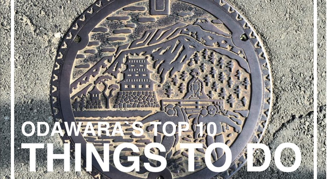 Top 10 things to do in Odawara – Visit Odawara Guide